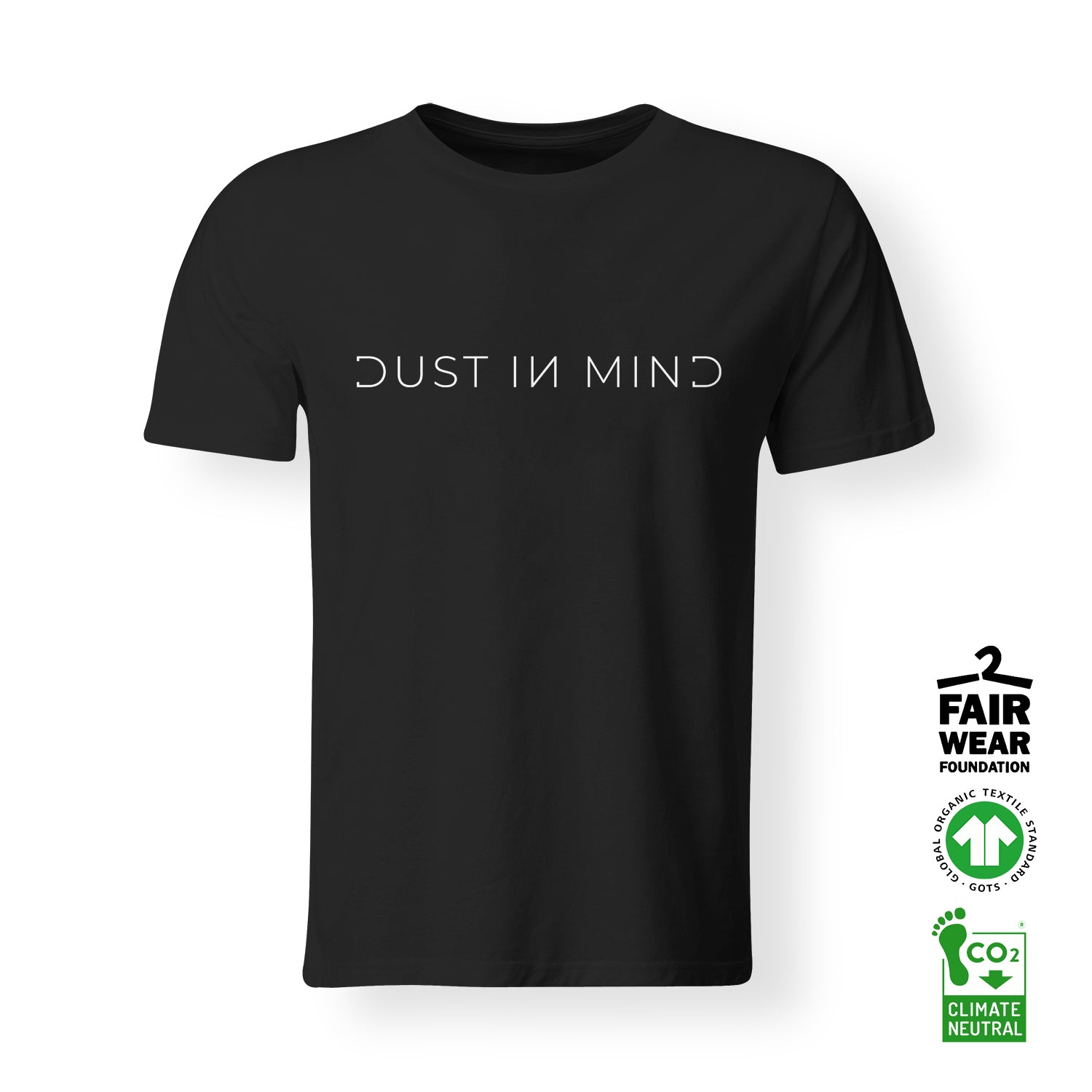 T Shirt - DUST IN MIND